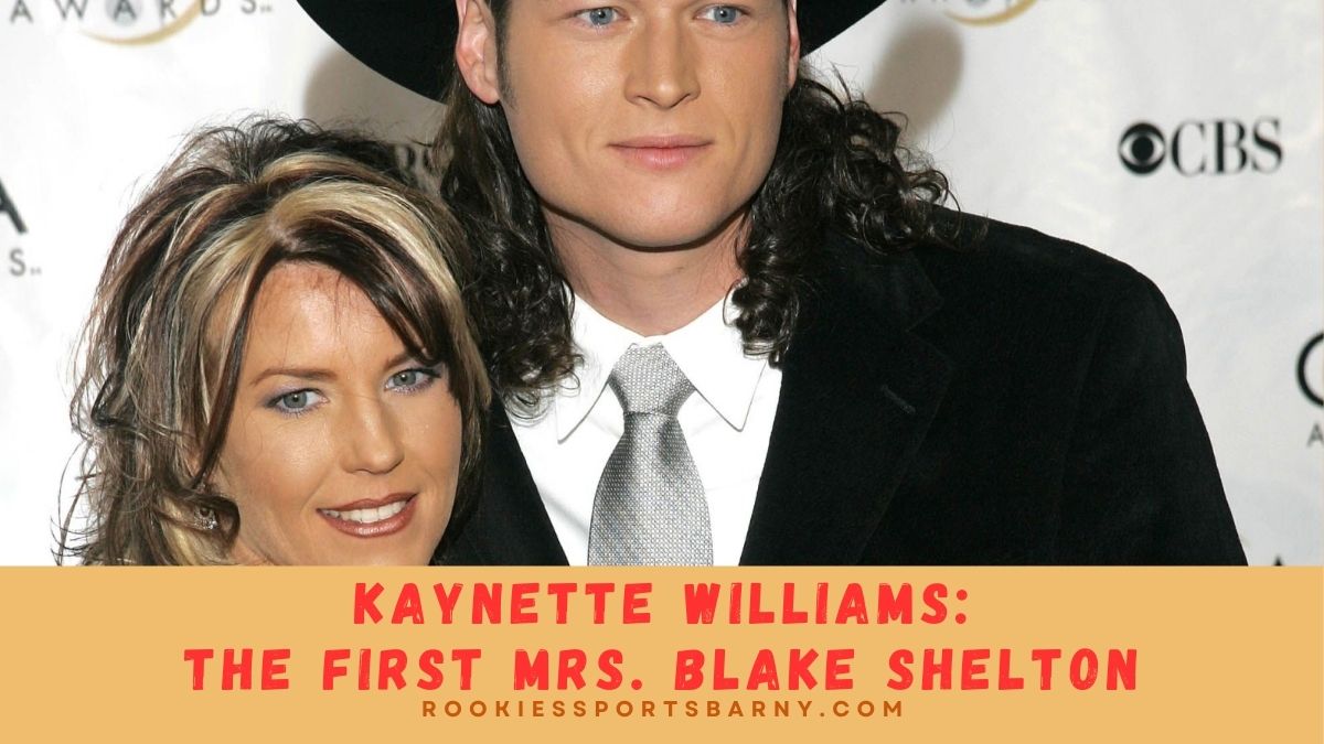 Kaynette Williams: The First Mrs. Blake Shelton - Rookies Sports Bar ...